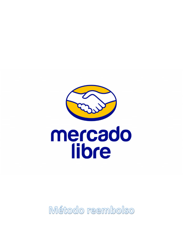 Metodo Rembolso Mercado Libre | PDF | Tarjeta de crédito | Aplicación movil