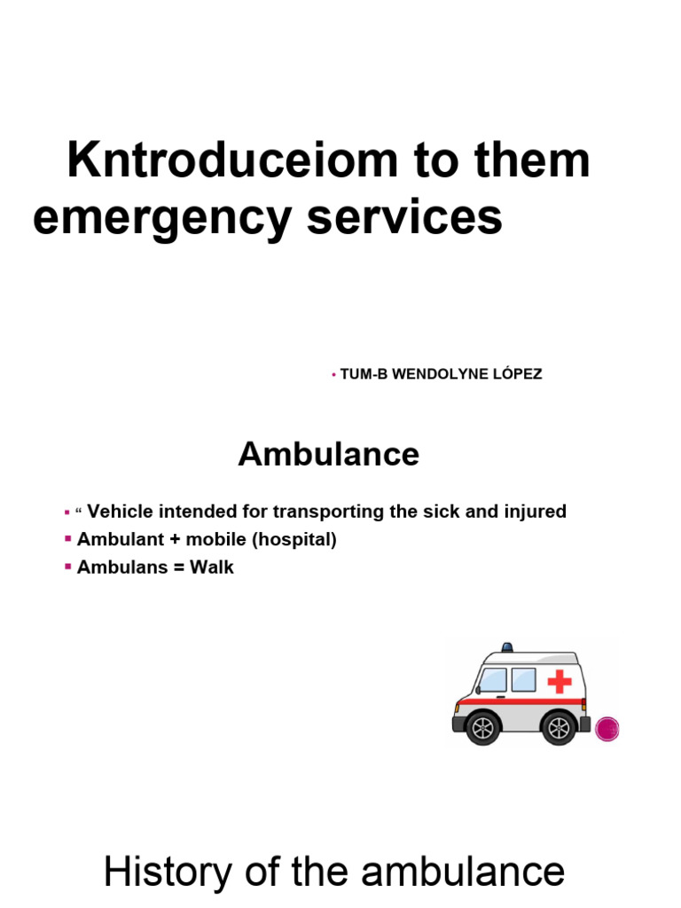 History of Ambulance Services | PDF | Emergency Medical Services ...