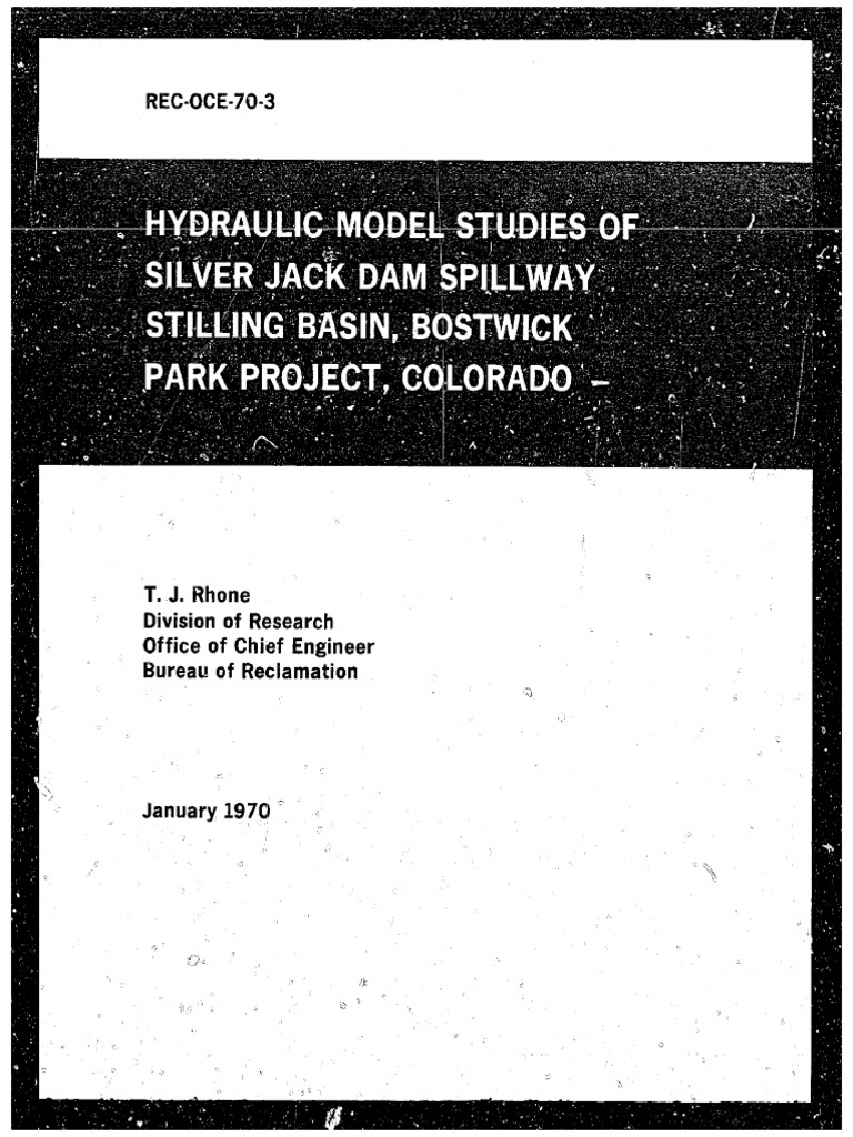 USBR - Hydraulic Model Studies of Silver Jack Dam | PDF | Spillway ...