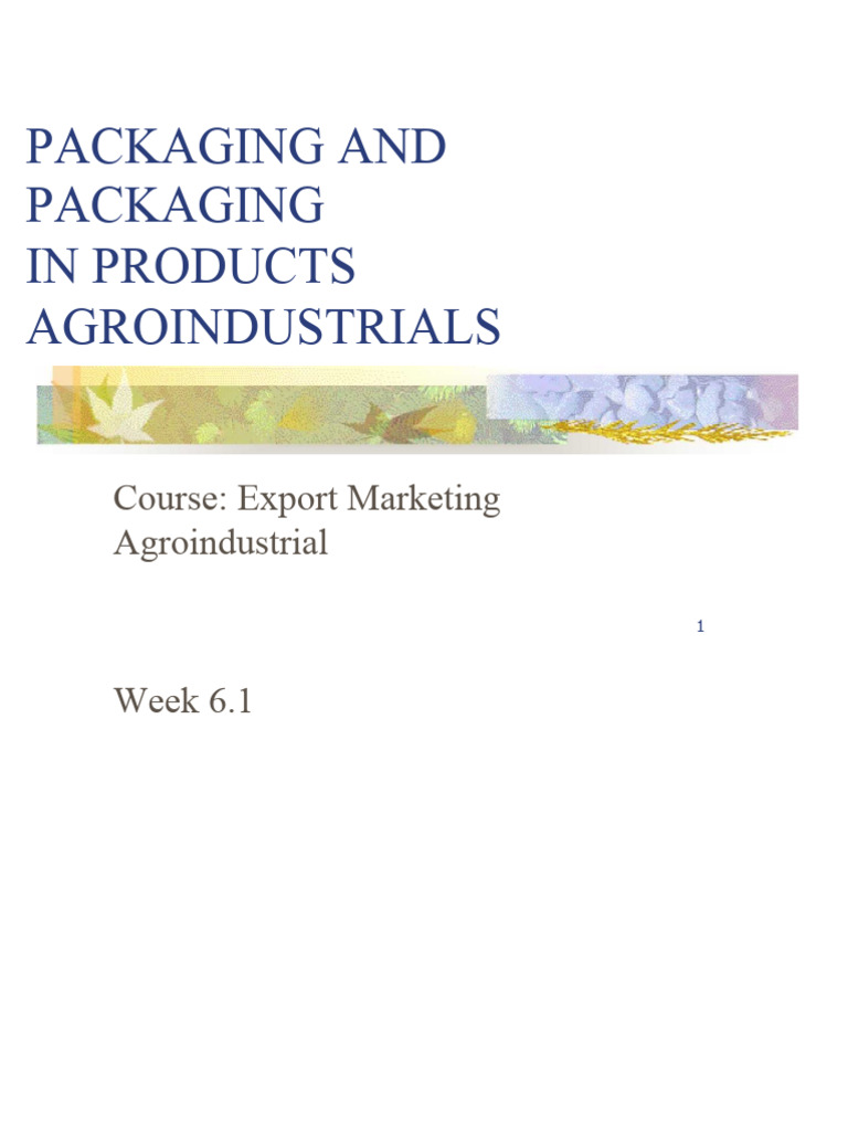 Packaging and Packaging in Agroindustrial Products | PDF | Packaging And Labeling | Pallet