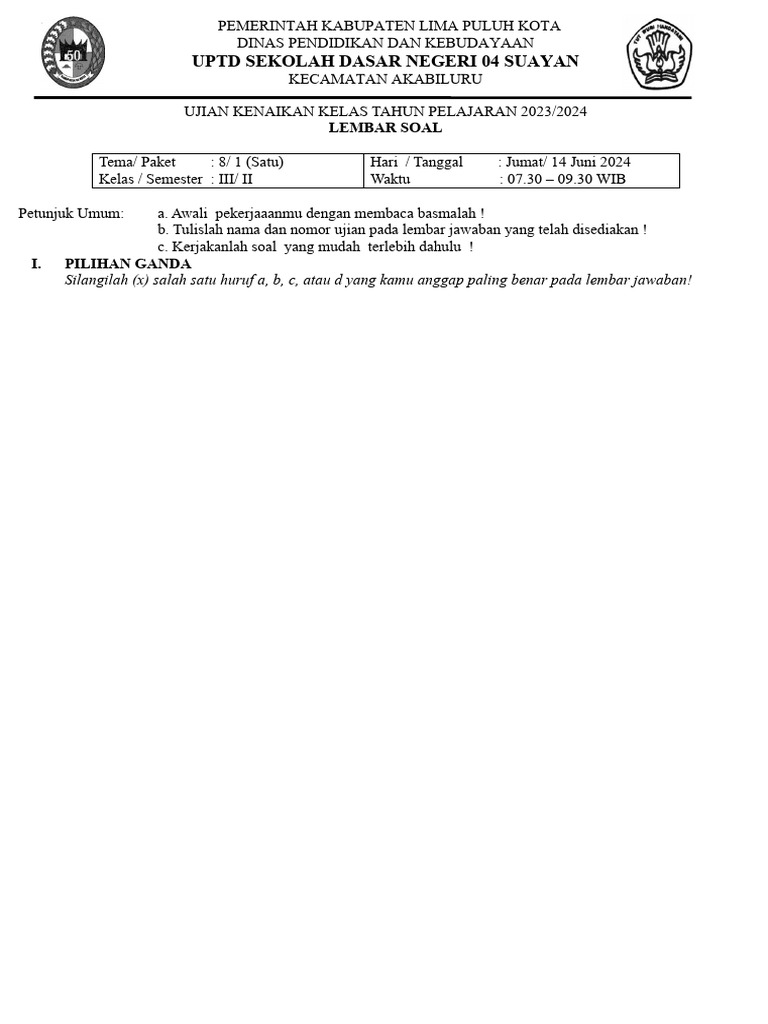 Soal Ukk Tema 8 Paket 1 Kelas 3 TP 2024 | PDF