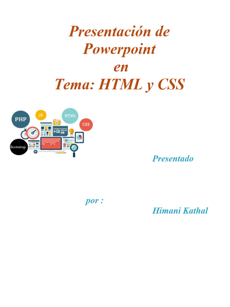 Presentación de Power Point Sobre El Tema: HTML y CSS: Enviada Por: Himani Kathal | PDF | HTML ...