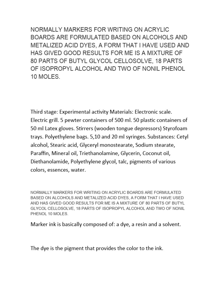 Normally Markers For Writing On Acrylic Boards Are Formulated Based On ...