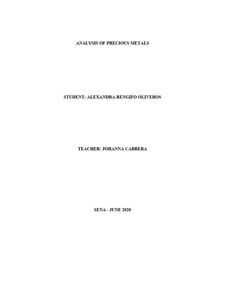 Identification Precious Metals-AA4 Alexandra Rengifo | PDF | Smoke | Gold