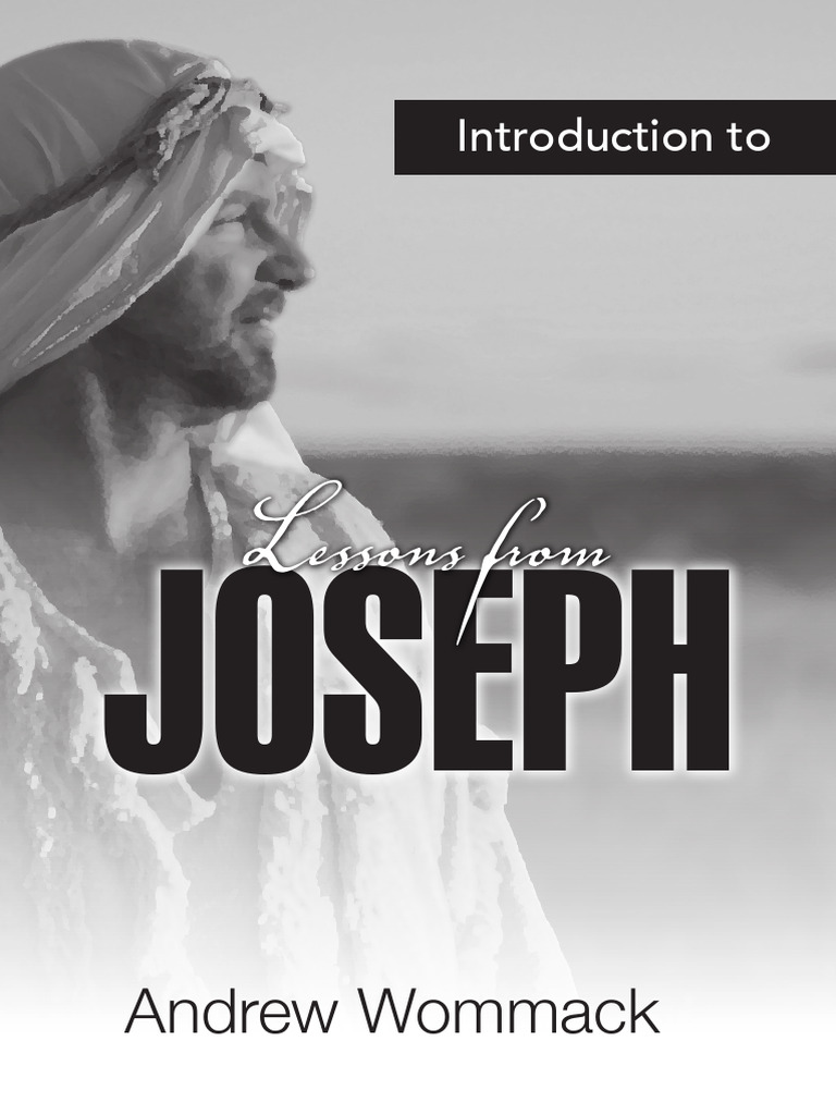 Lessons From Joseph Booklet - AW - How To Get Gods Promises | PDF ...