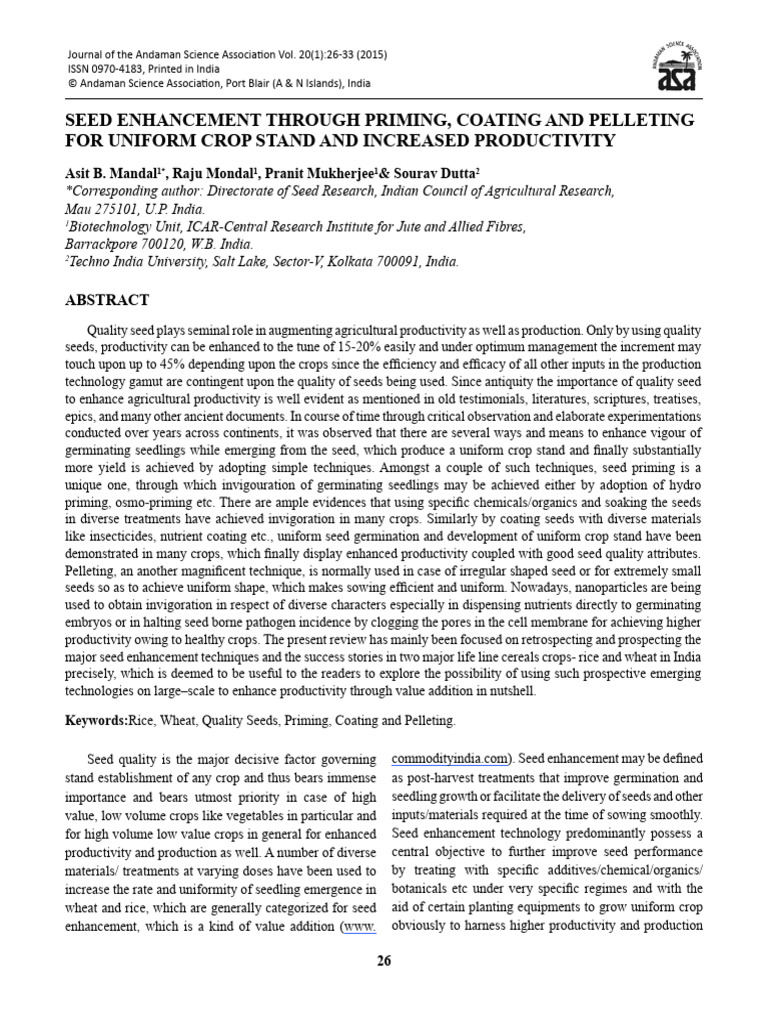 Seed Enhancement Through Priming, Coating and Pelleting For Uniform Crop Stand and Increased ...