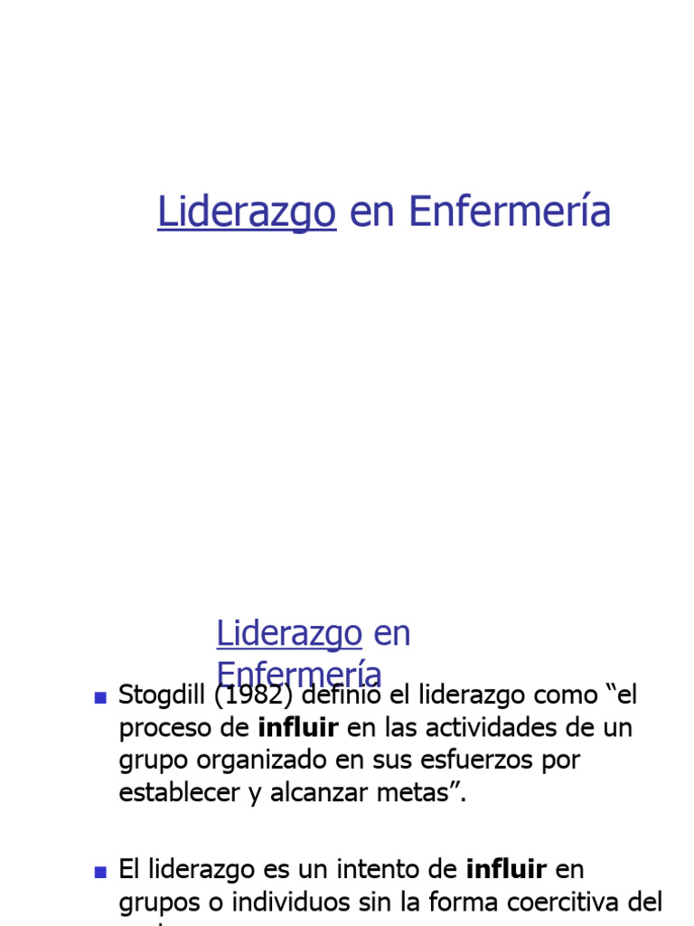 Liderazgo en Enfermería Administración de Enfermería | PDF | Liderazgo | Enfermería