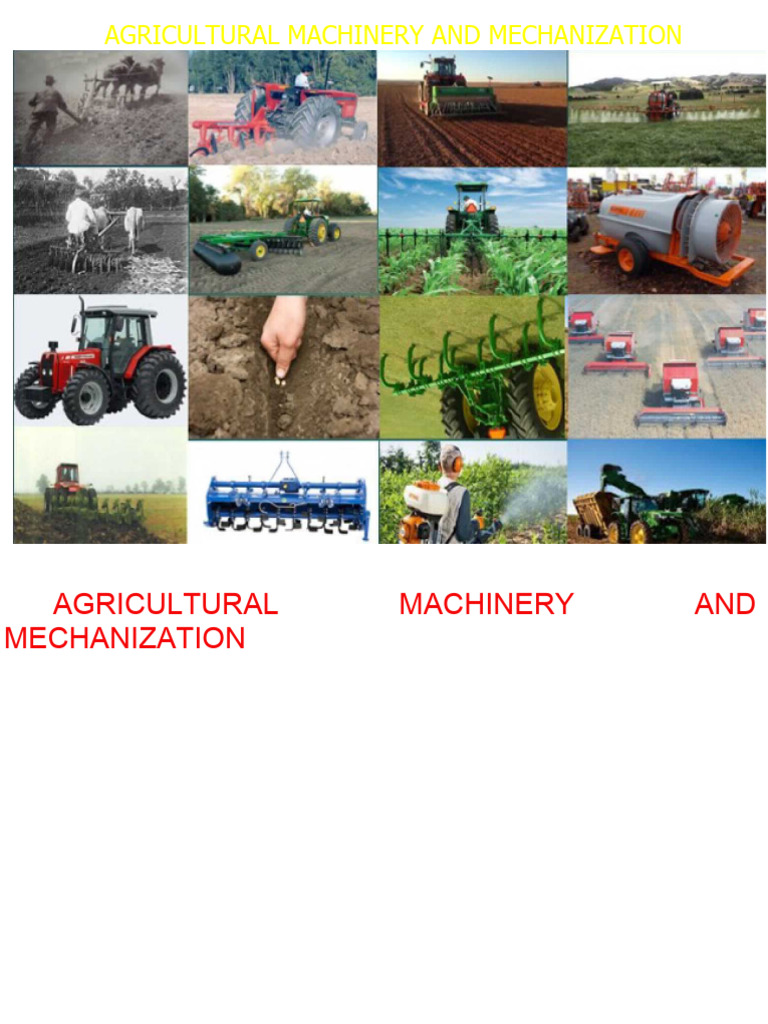 Agricultural Mechanization - Definition and Inputs | PDF ...
