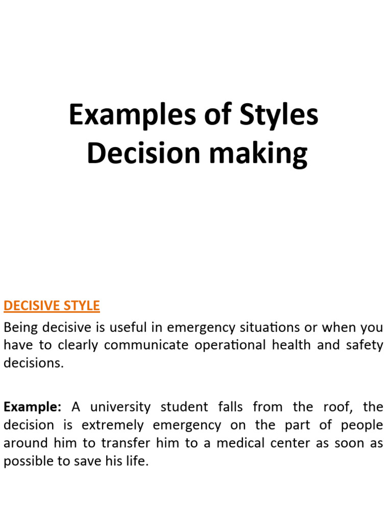 Decision Making Styles Examples | PDF | Wellness | Business