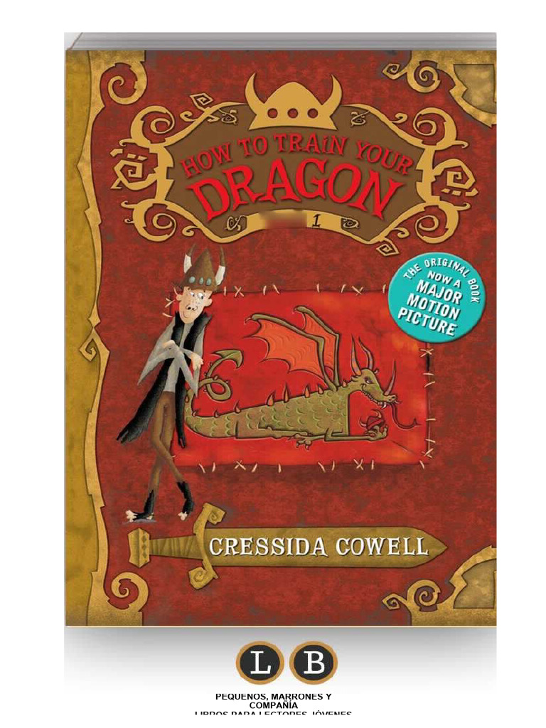 Cómo Entrenar A Tu Dragón de Cressida Cowell | PDF