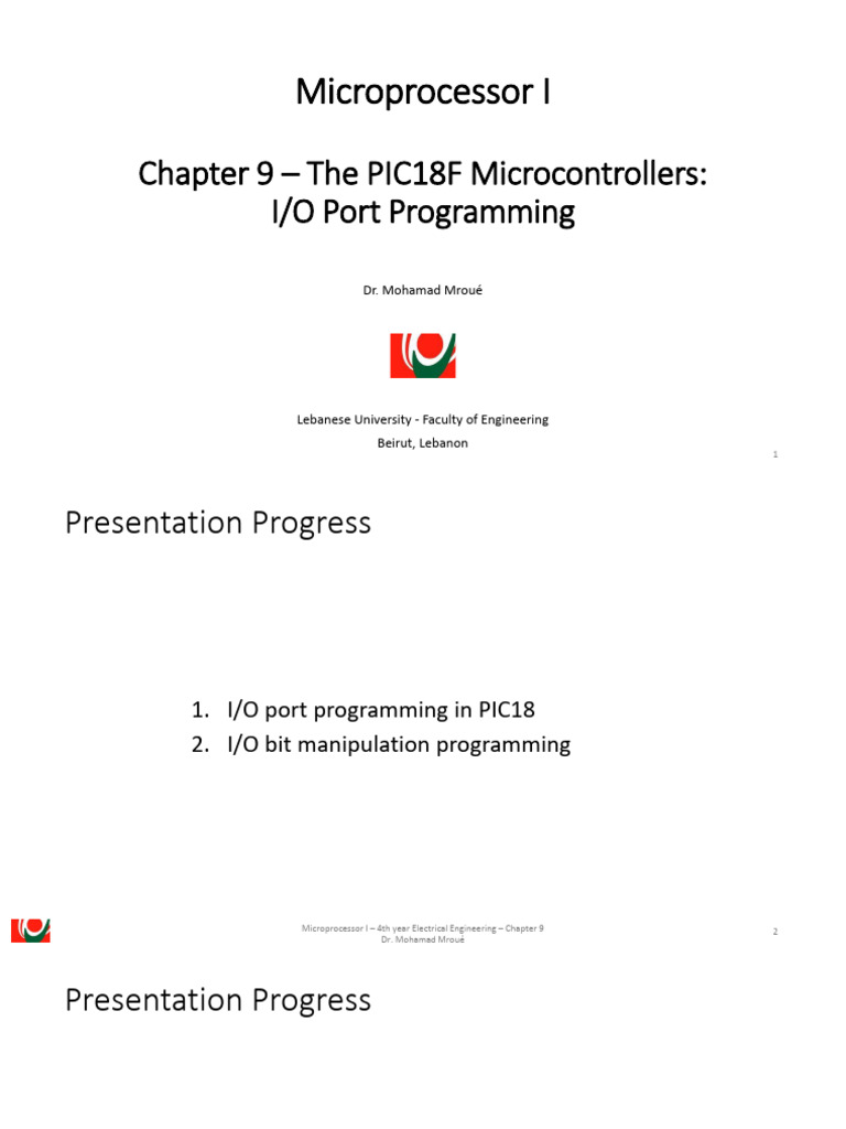 LU - Microprocessor I - Chap09 - The PIC18F Microcontrollers - IO Port Programming - FA2017 ...