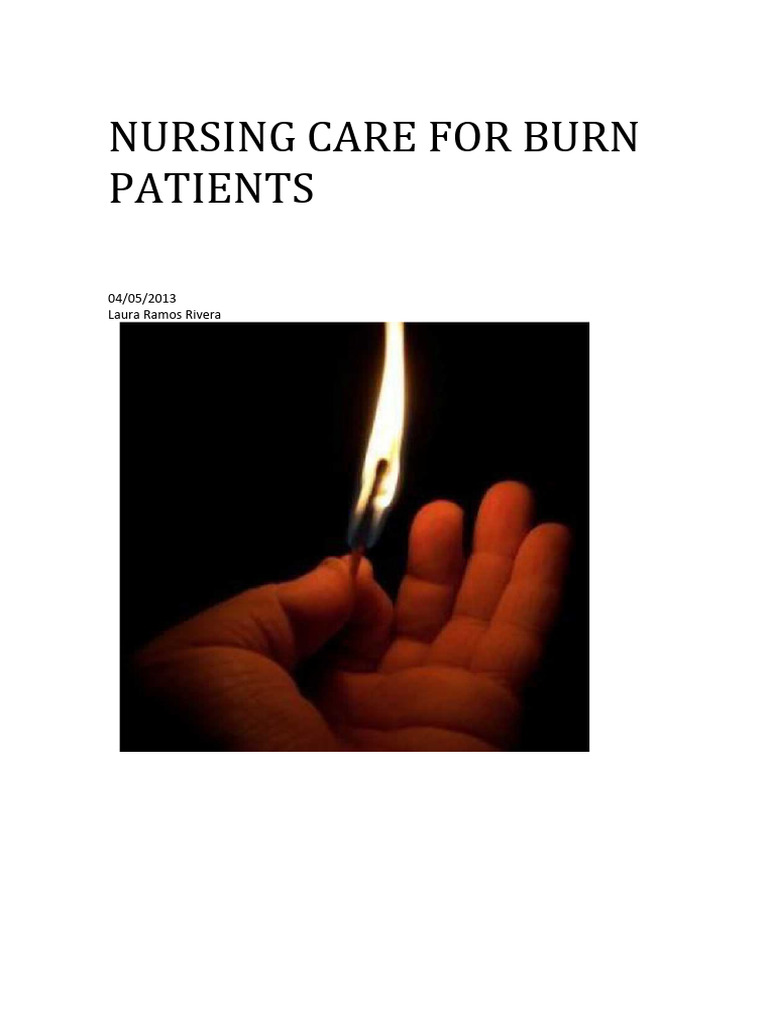 Nursing Care for Burn Patients Guide | PDF | Burn | Skin