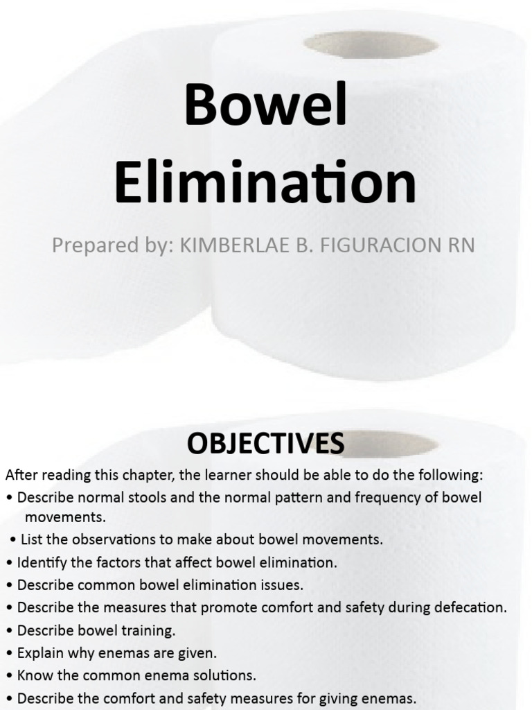 Bowel Elimination Lecture | PDF | Human Feces | Constipation