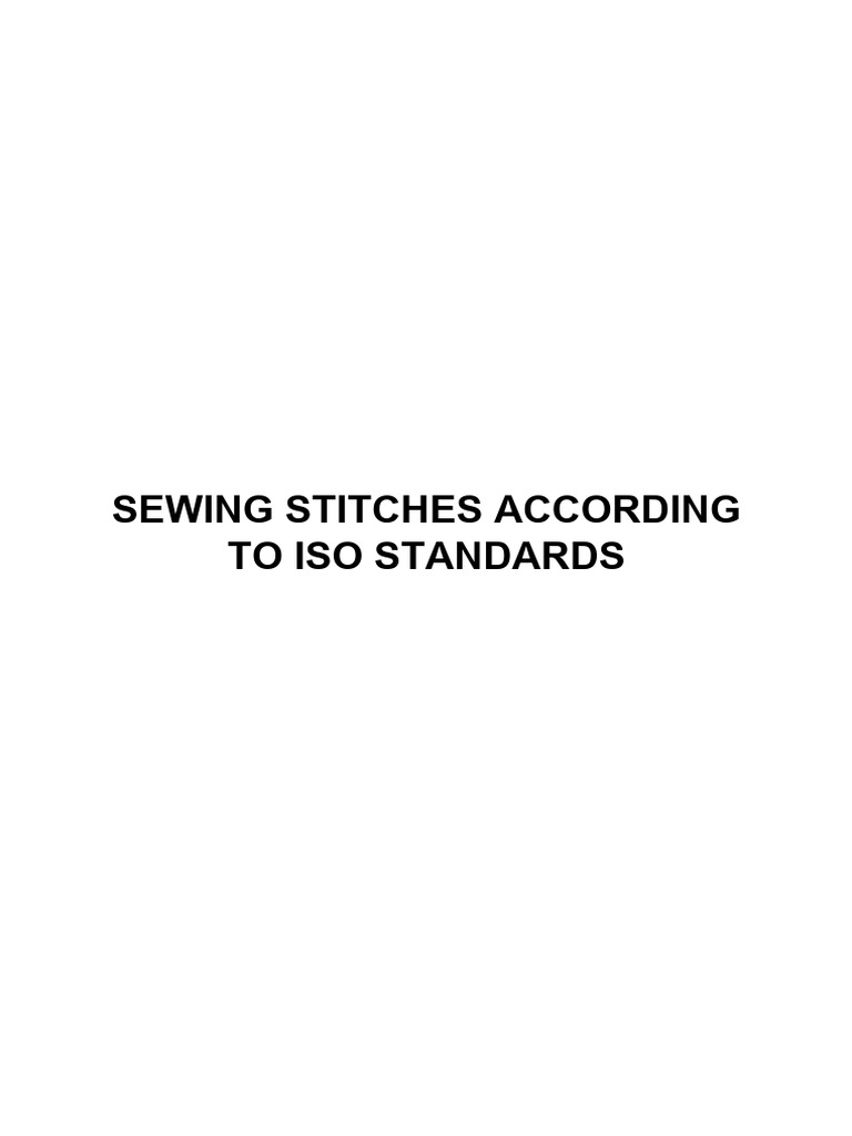 Sewing Stitches According To ISO Standards | PDF | Seam (Sewing) | Sewing