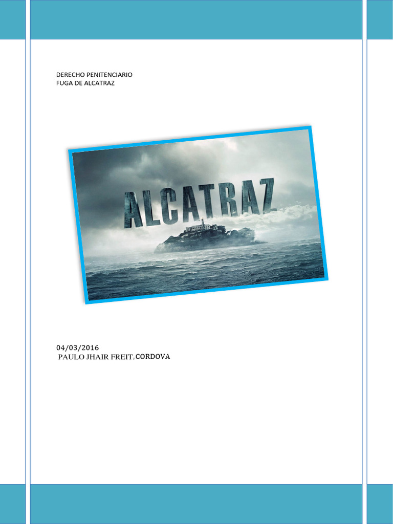 Alcatraz Escape: A Prisoner's Tale | PDF | Imprisonment And Detention | Crimes