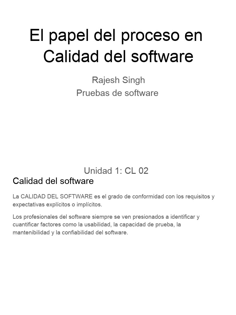 El Papel Del Proceso en La Calidad Del Software y Las Pruebas Como Proceso | PDF | Software ...