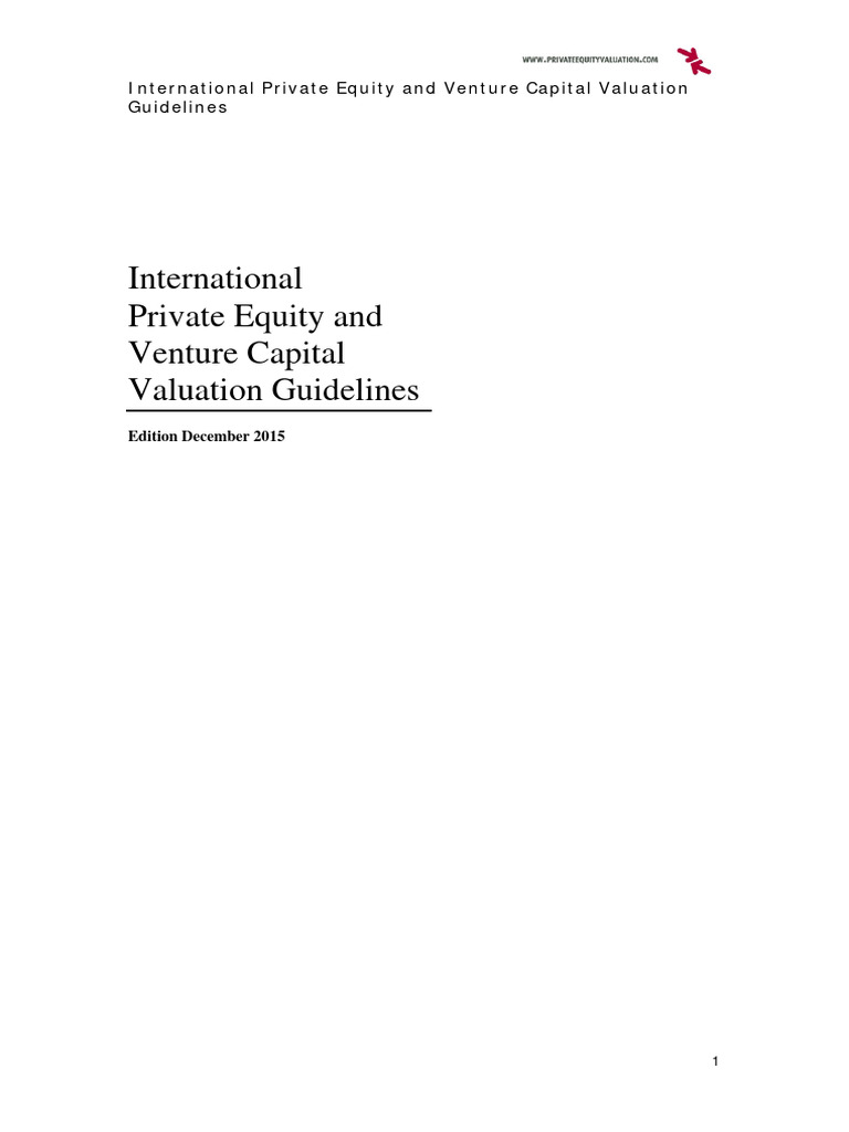 IPEV Valuation Guidelines December 2015 - Updated For Terms | PDF | Fair Value | Valuation (Finance)