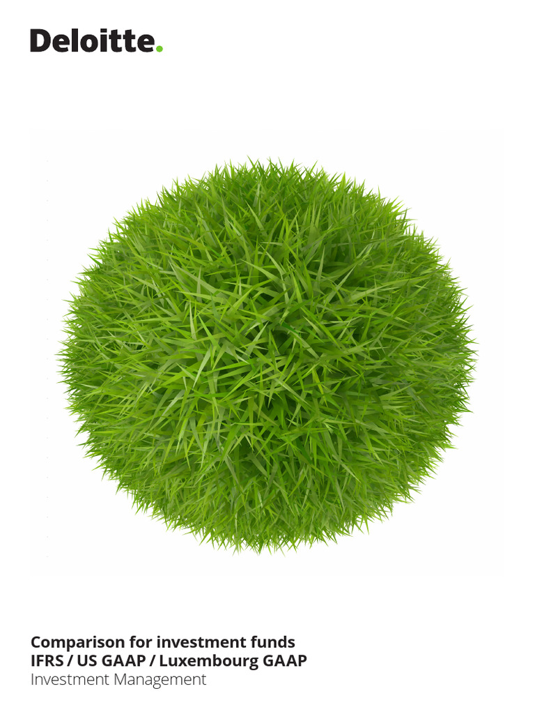 Deloitte-Comparing Investment Fund GAAP | PDF | International Financial ...