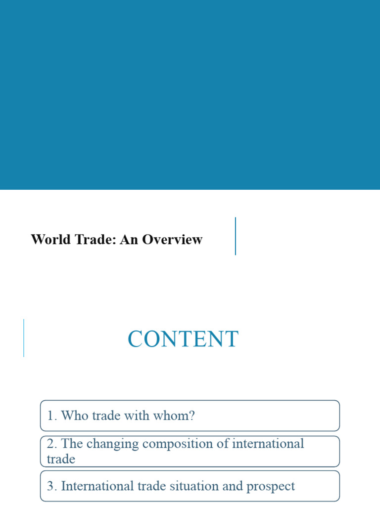 Lecture 3 - World Trade Overview | PDF | Trade | Exports