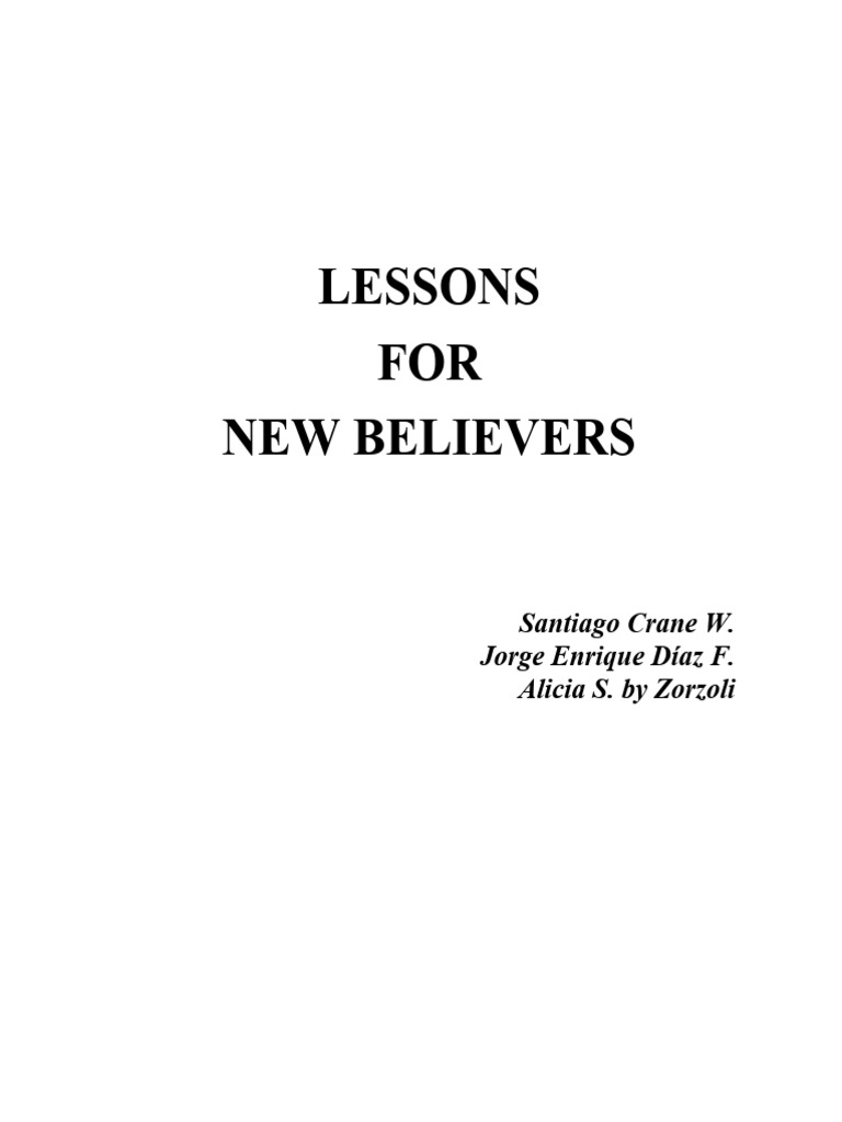 Lessons For New Believers - Lessons | PDF | Baptism | Jesus