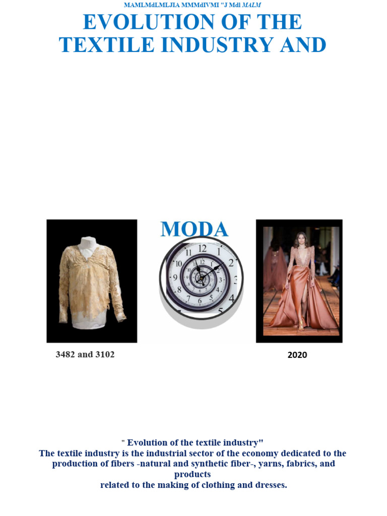 Timeline in The Evolution of The Textile Industry | PDF | Textiles | Fibers