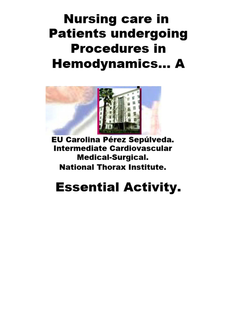 Nursing Care for Hemodynamic Procedures | PDF | Angiography | Heart