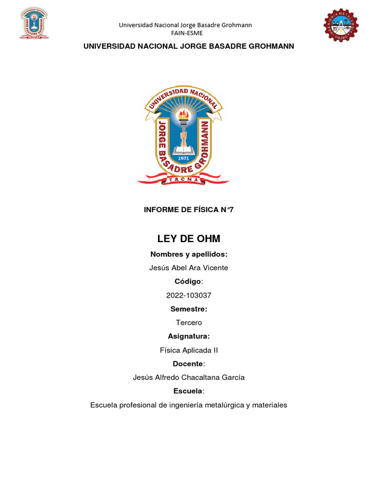 INFORME N°7 Ley de OHM 2022 - 103037 - ARA - VICENTE | PDF | Resistencia Eléctrica y ...