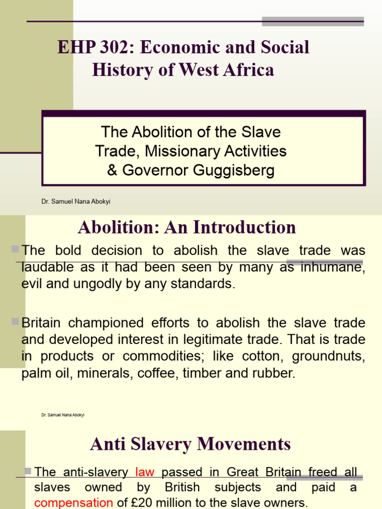 Abolition, Missionaries & Sir Gordon Guggisberg-1 | PDF | Slavery ...