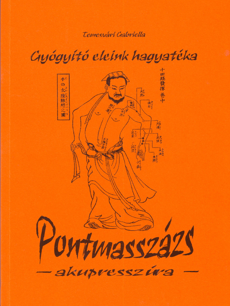 Temesvari Pontmasszazs Akupresszura | PDF
