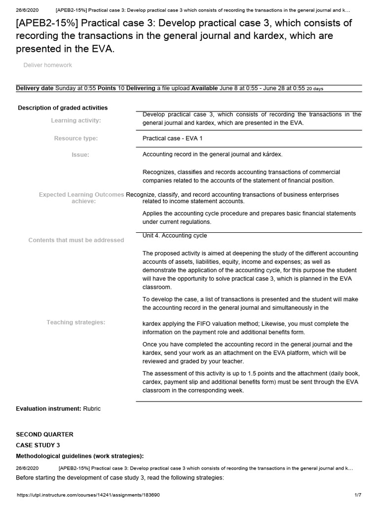 (APEB2-15%) Practical Case 3 - Develop Practical Case 3 Which Consists of The Registration of ...
