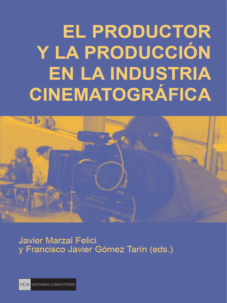 El Director de Fotografía, Coautor de La Obra Cinematográfica | PDF ...