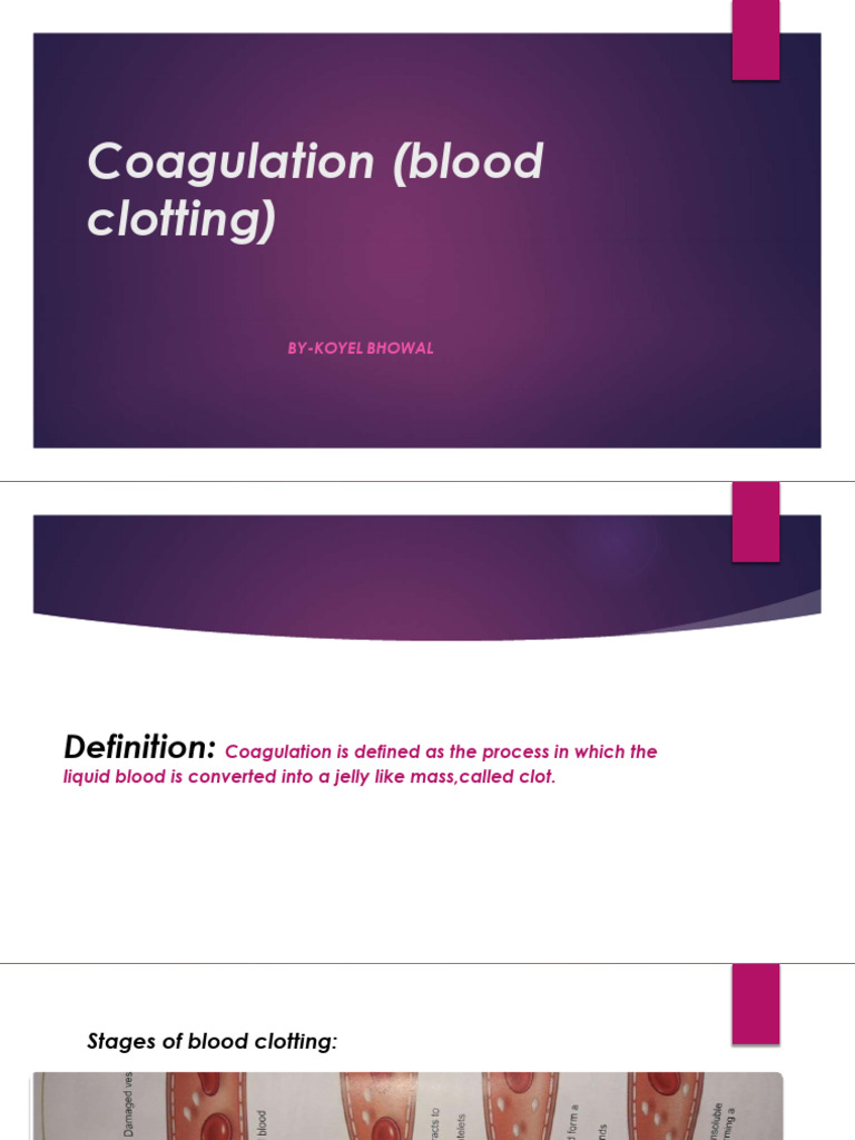Coagulation (Blood Clotting) : By-Koyel Bhowal | PDF