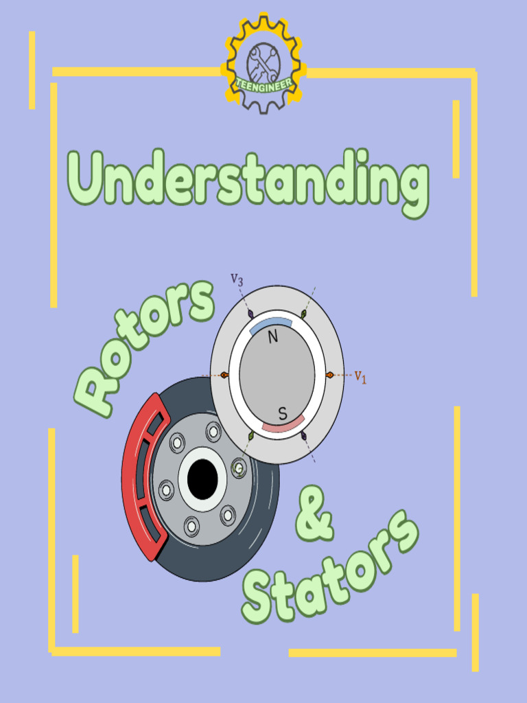 Understanding Rotors and Stators | PDF