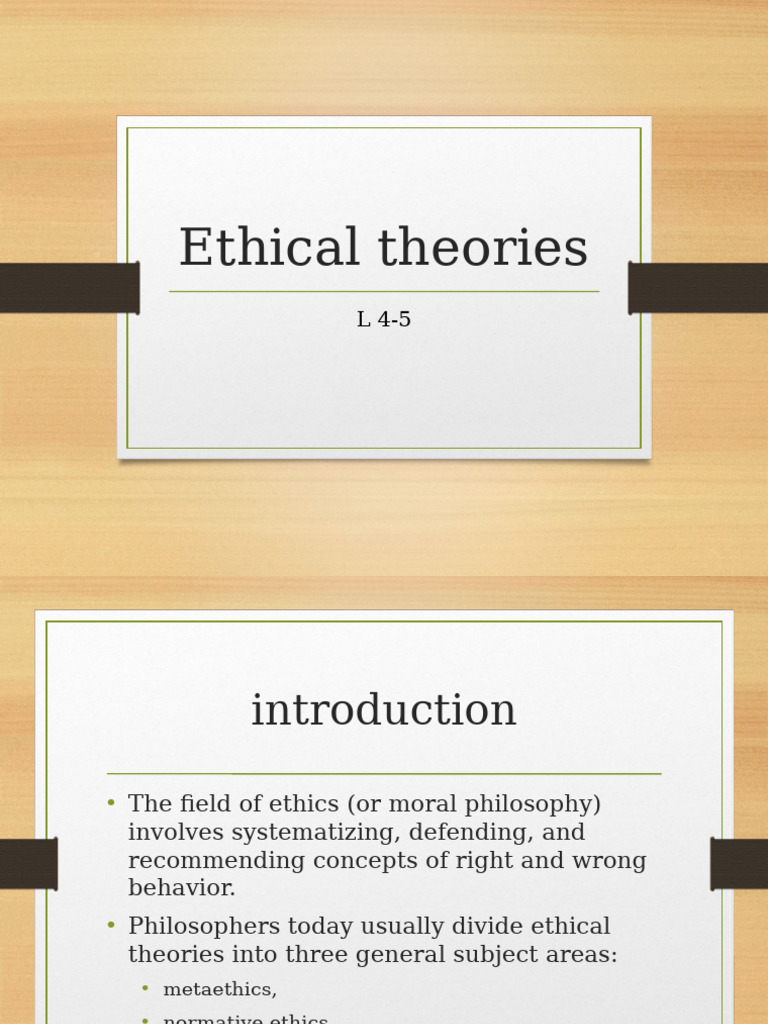 Lec4-5 Ethical Theories - Tagged | PDF | Virtue Ethics | Psychological Egoism