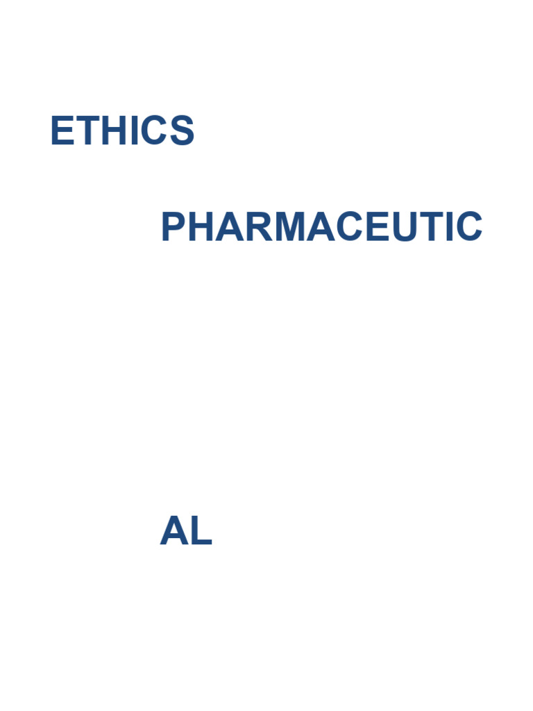 Pharmaceutical Ethics | PDF | Morality | Autonomy