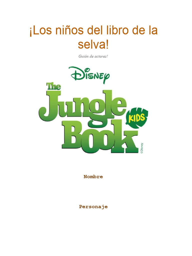 Guión Infantil Del Libro de La Selva | PDF | El libro de la selva (película de 1967) | El libro ...