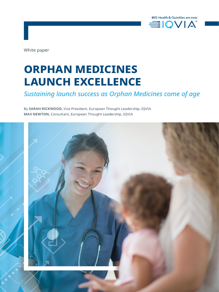 Orphan Medicines Launch Excellence Framework | PDF | Pharmaceutical ...