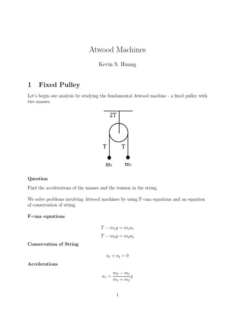 Atwood Machines | PDF | Tension (Physics) | Applied And Interdisciplinary Physics