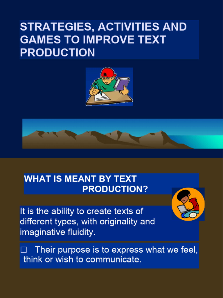 Text Production. PowerPoint | PDF | Experience | Recipe