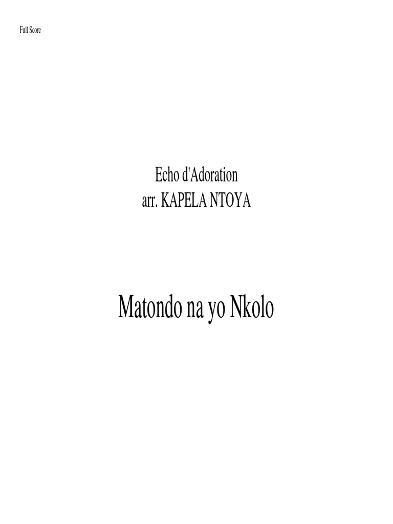 01 Matondo Na Yo Nkolo (TS) - Full Score | PDF