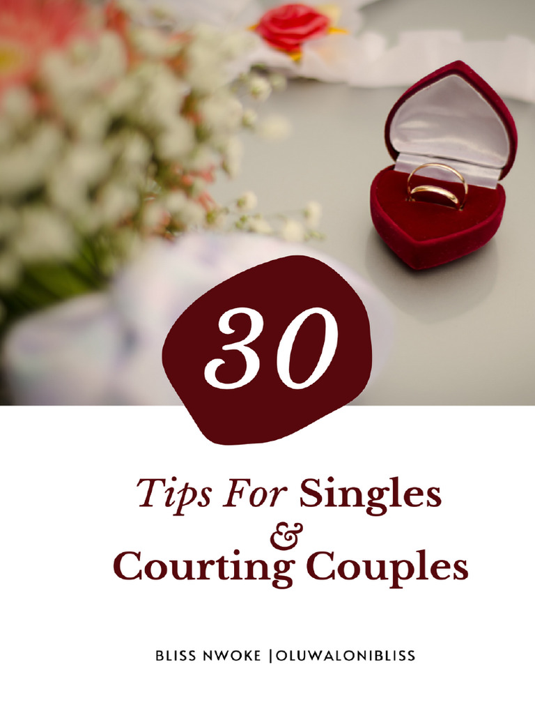 30 Tips For Singles and Courting Couples | PDF | Religious Belief And ...