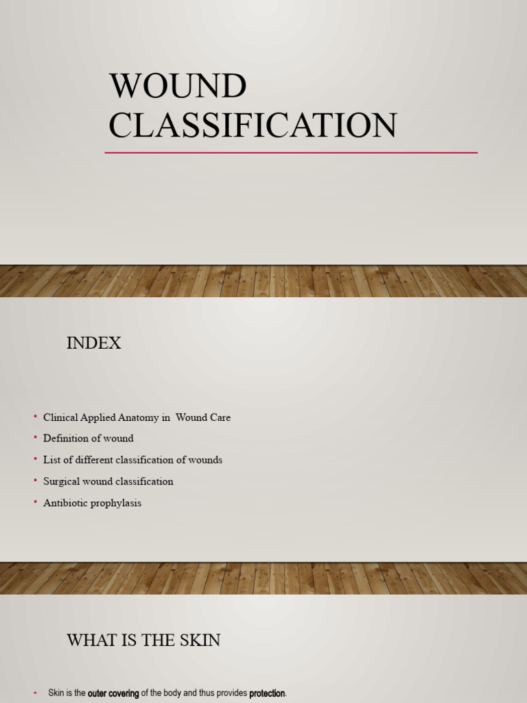 CME Wound Classification | PDF | Skin | Surgery