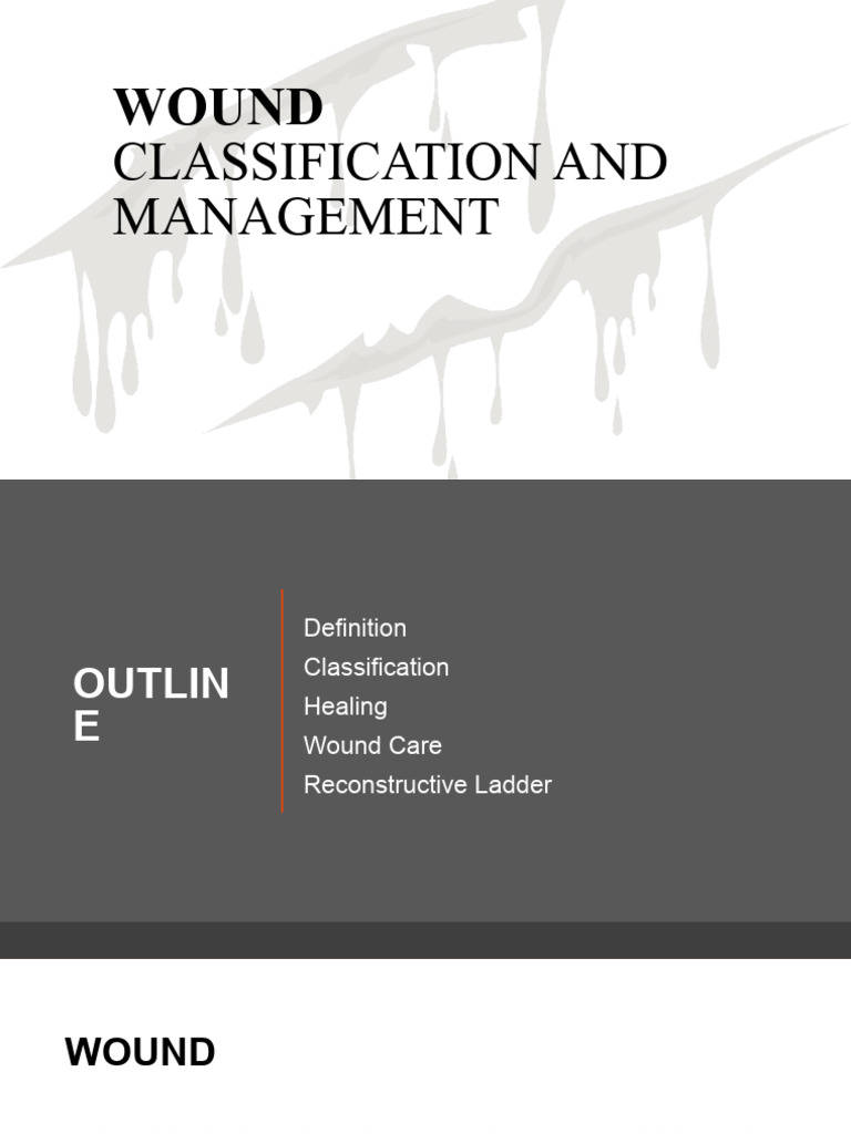 Wound Classification and Management | PDF | Wound | Wound Healing