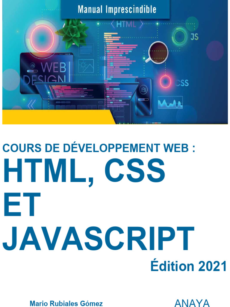Cours de Développement Web HTML CSS Et Javascript Édition 2021 | PDF | Internet | Internet et Web