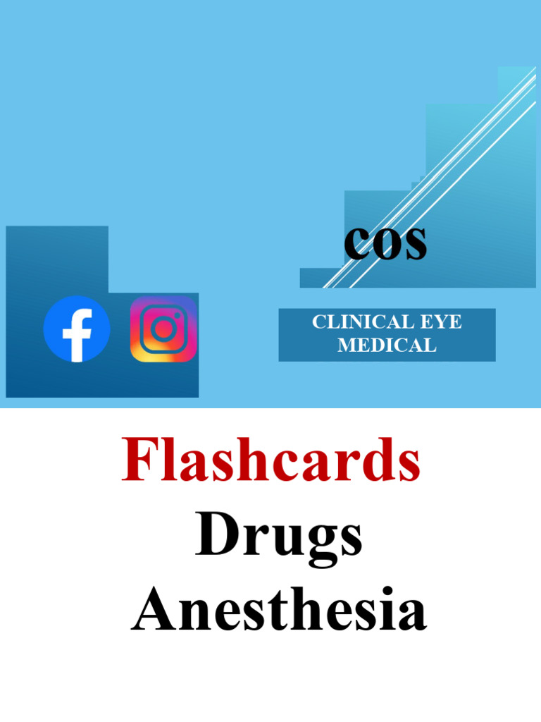 Anesthetic Flashcards | PDF | Anesthesia | Drugs