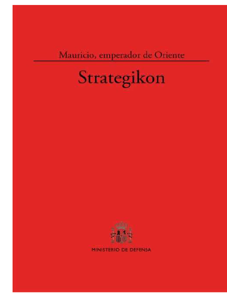 Strategikon Mauritius Emperor of The East PDF | PDF | Infantry | Military