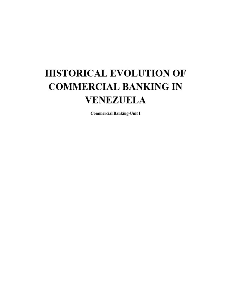 Historical Evolution of Commercial Banking in Venezuela | PDF | Banks ...