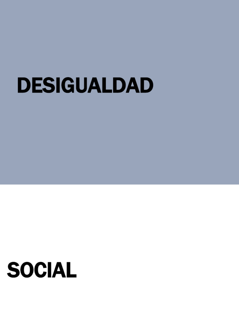 Explorando Los Conceptos de Desigualdad Social, Discriminación y Marginación | PDF | Desigualdad ...