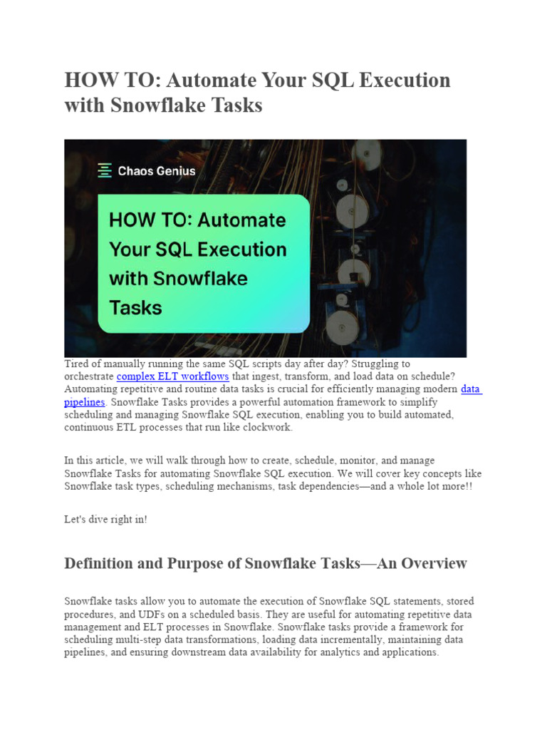Automate Your SQL Execution With Snowflake Tasks | PDF | Sql | Automation Automate Your SQL Execution With Snowflake Tasks | PDF | Sql | Automation