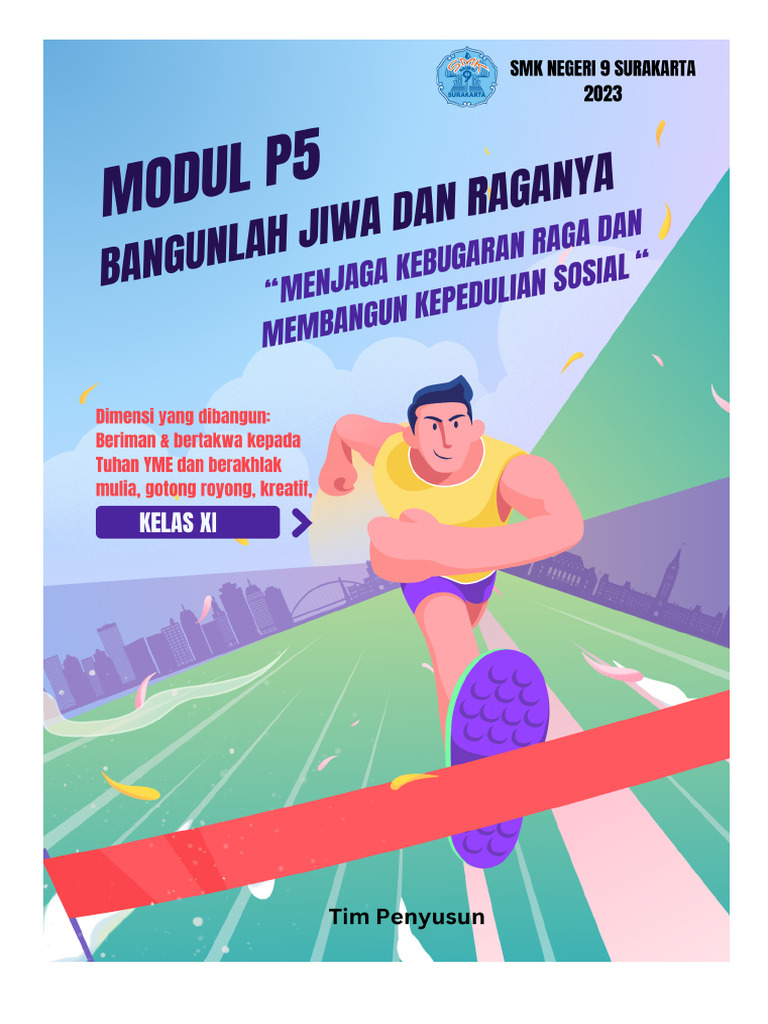 03 FIX MODUL P5 KELAS XI - Bangulah Jiwa Raga | PDF